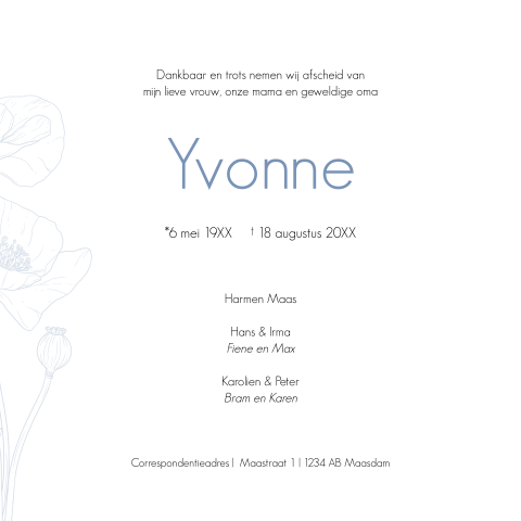 Kies een voorbeeld uit de collectie rouwkaarten en wijzig eenvoudig.