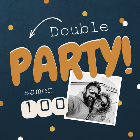 Uitnodiging double party samen 100 met confetti
